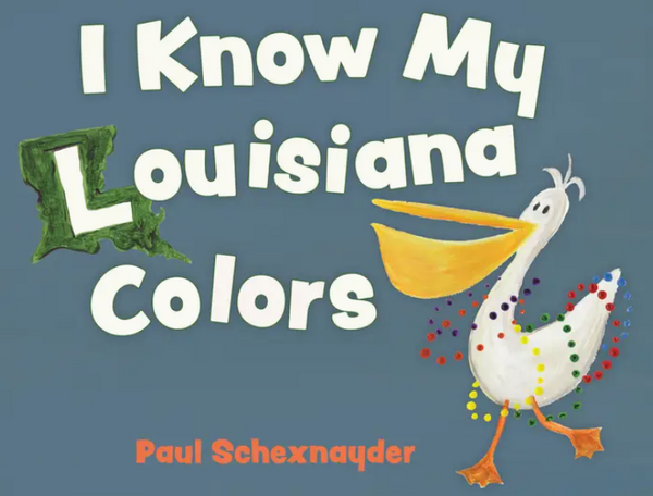 I Know My Louisiana Colors - The Silver Suitcase